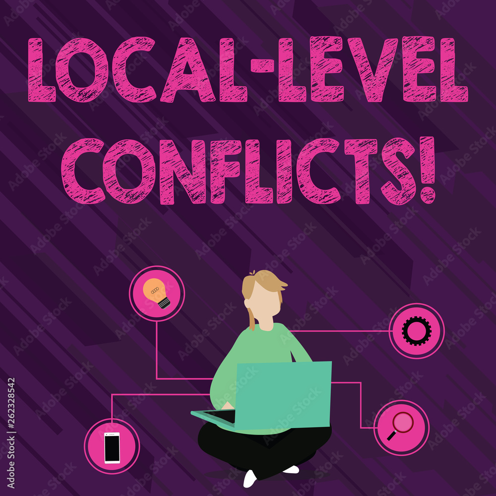 Text sign showing Local Level Conflicts. Business photo text creating ...
