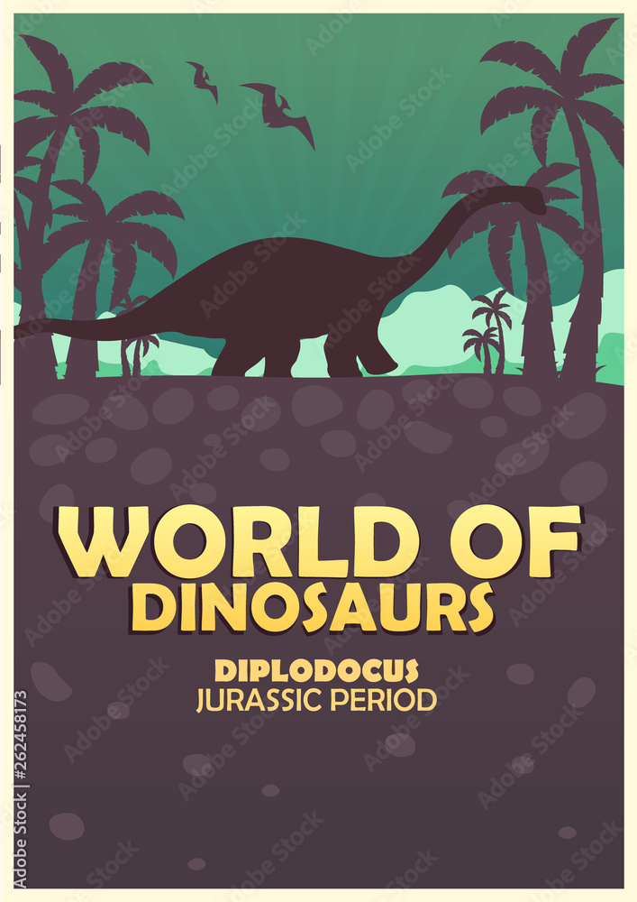 Poster World of dinosaurs. Prehistoric world. Diplodocus. Jurassic ...