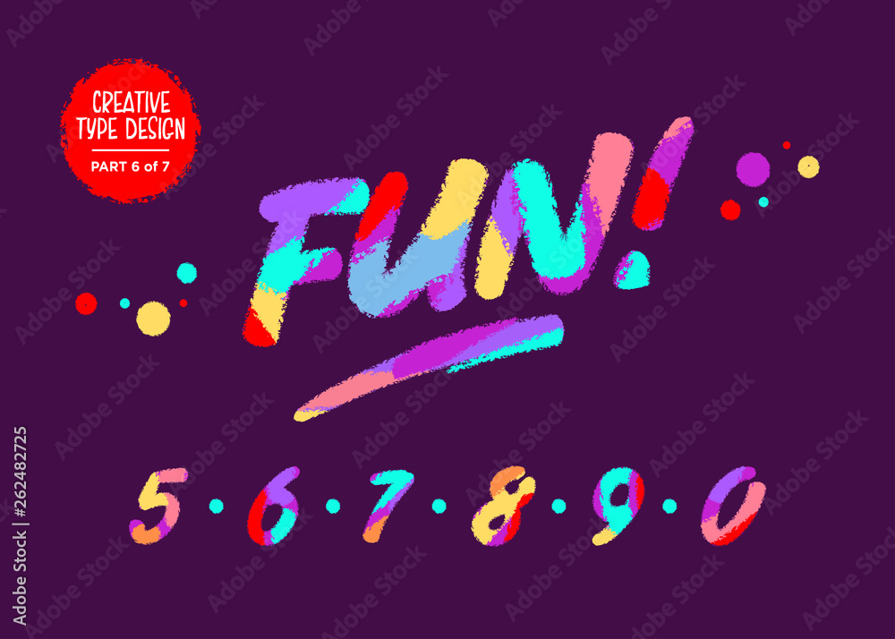 Vector Colourful Numbers. Kids Font in Cartoon Style. Funny Textured ...