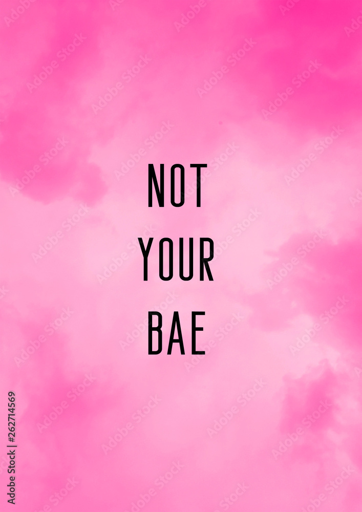 Bae Quotes Wallpaper