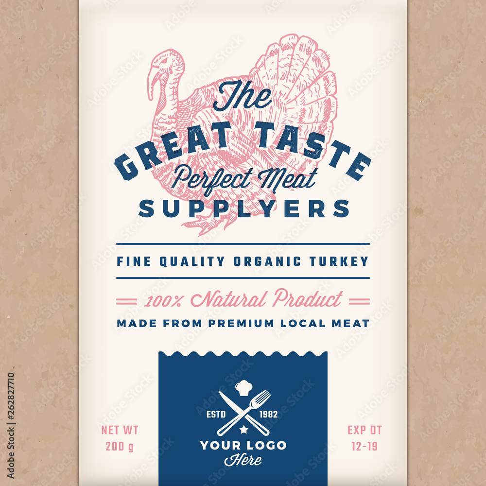 Great Taste Perfect Turkey. Abstract Vector Poultry Meat Packaging ...