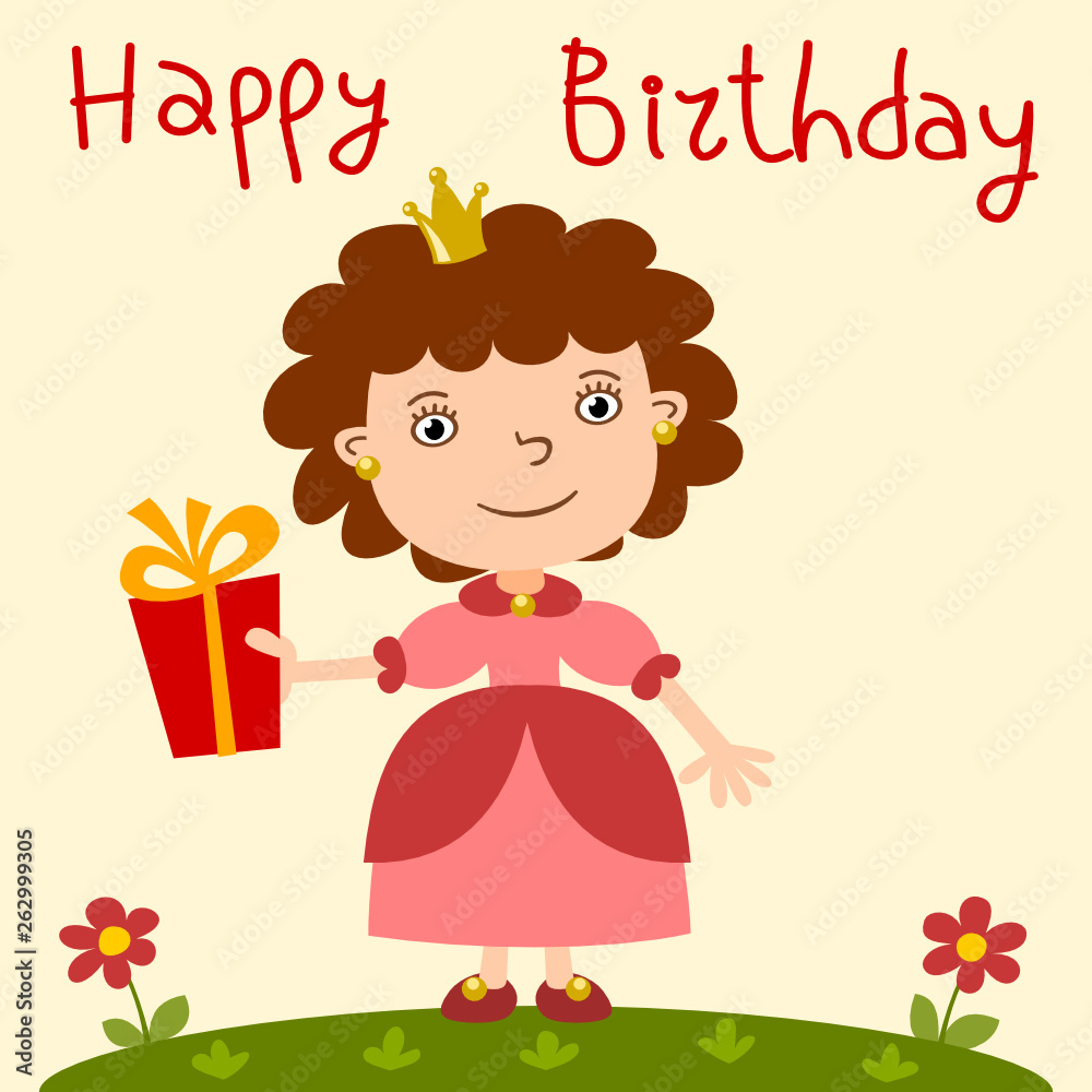Happy birthday card - funny princess in cartoon style with gift in hand ...