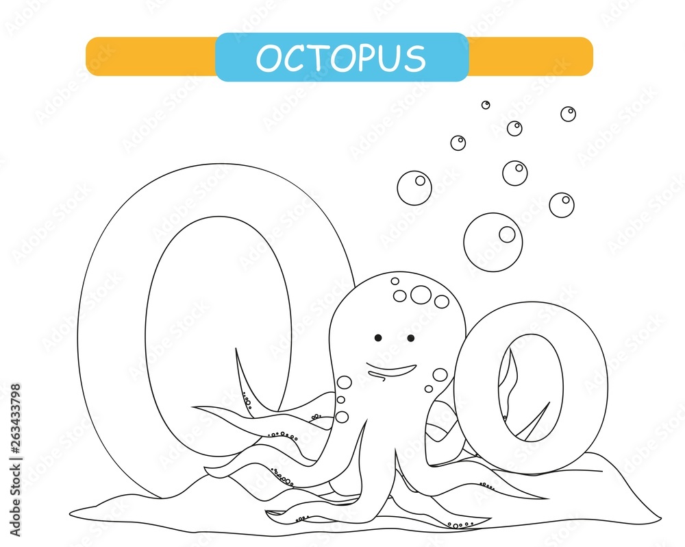 Letter O and funny cartoon octopus. Coloring page. Animals alphabet a-z ...