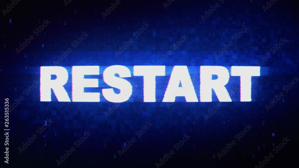 Restart Text Digital Noise Twitch and Glitch Effect Tv Screen Loop ...