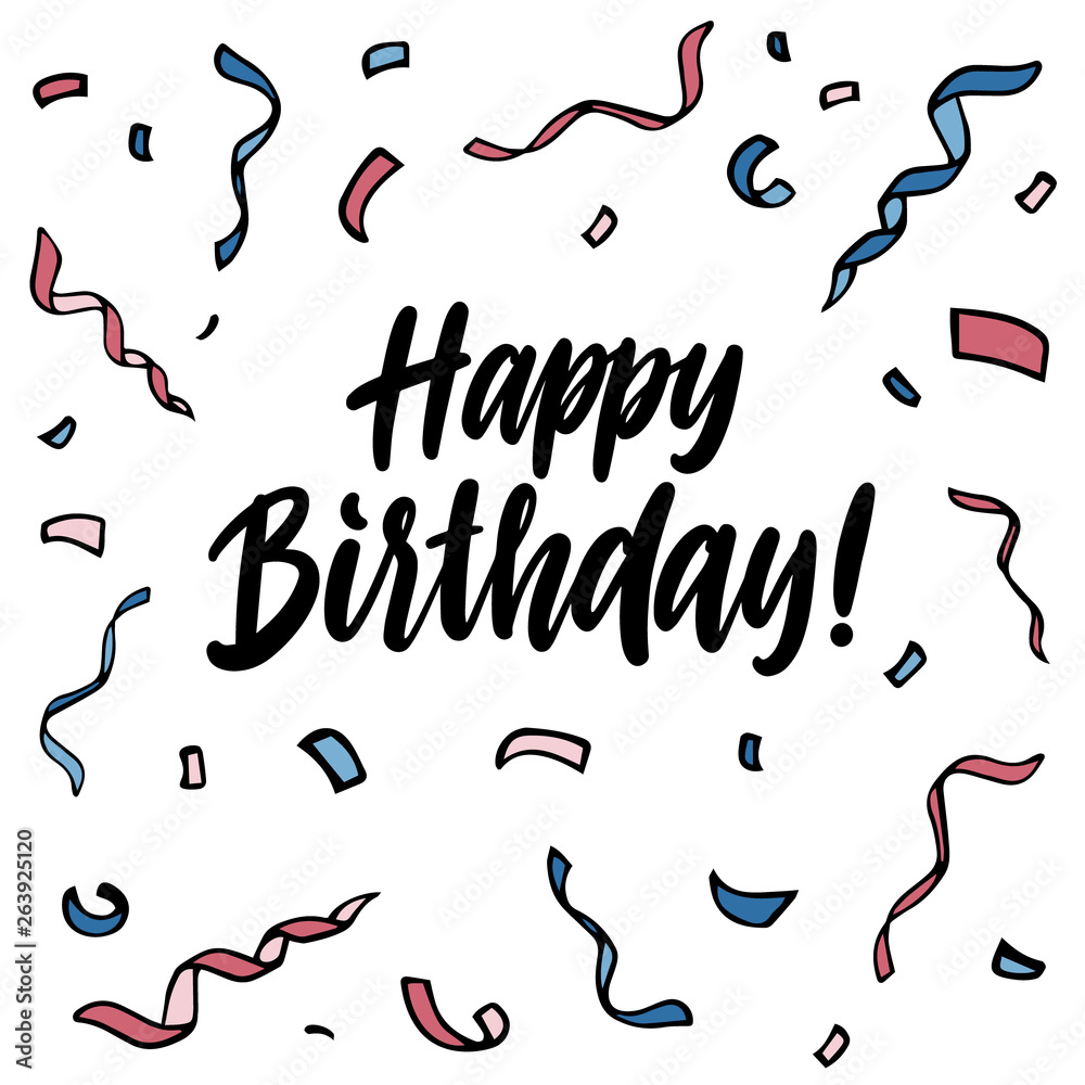 Birthday design template with lettering and doodle style confetti ...