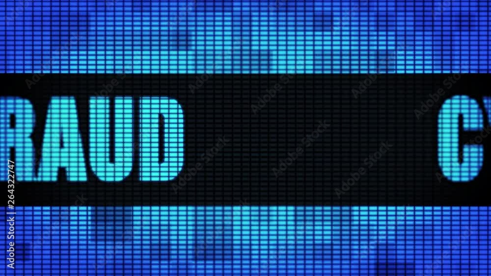 Cyber Fraud Front Text scrolling on Light Blue Digital LED Display ...