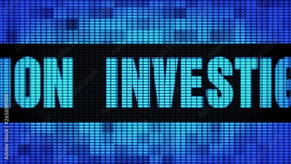 Investigation Front Text Scrolling on Light Blue Digital LED Display ...
