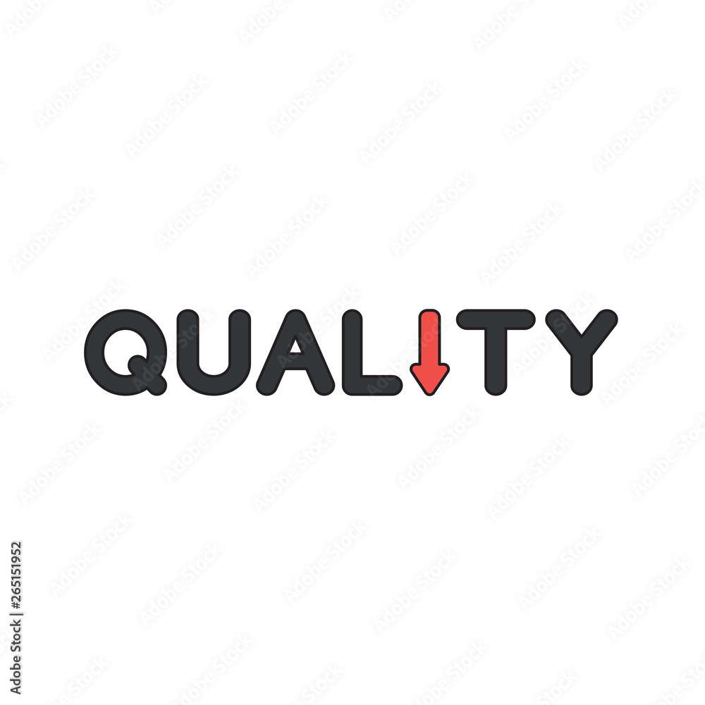 Vector icon concept of quality word text with arrow moving down. Black ...