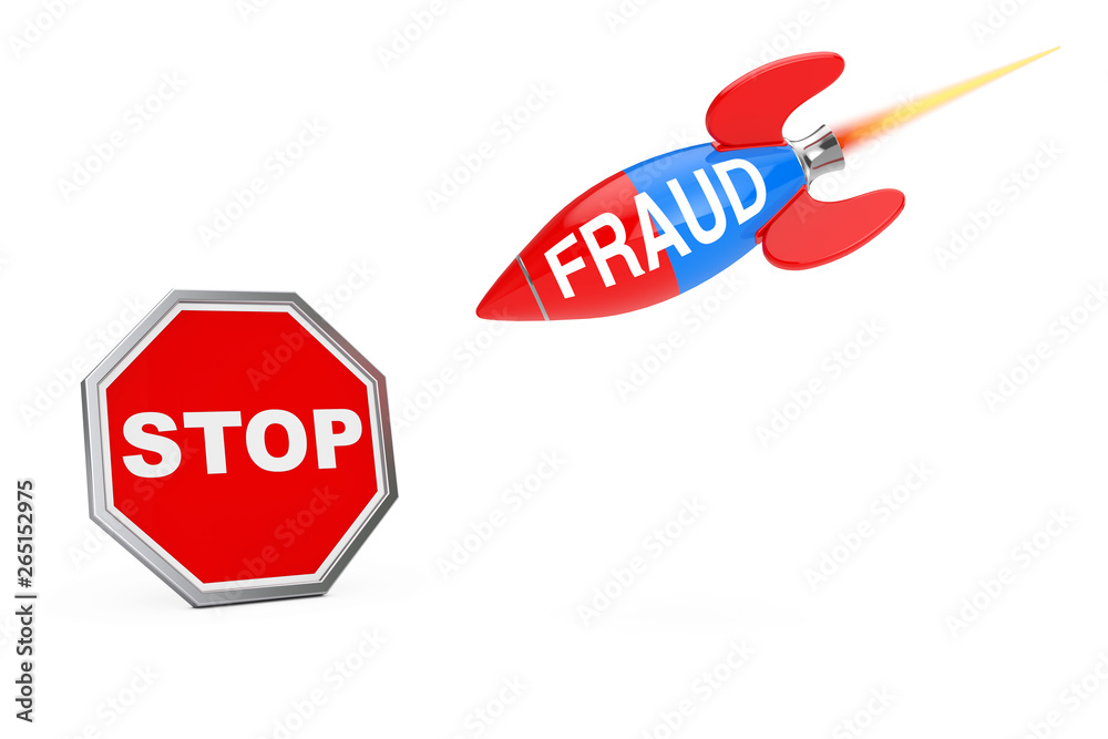 Stop Fraud Concept. Stop Sign Shield with Fraud Sign Rocket. 3d ...