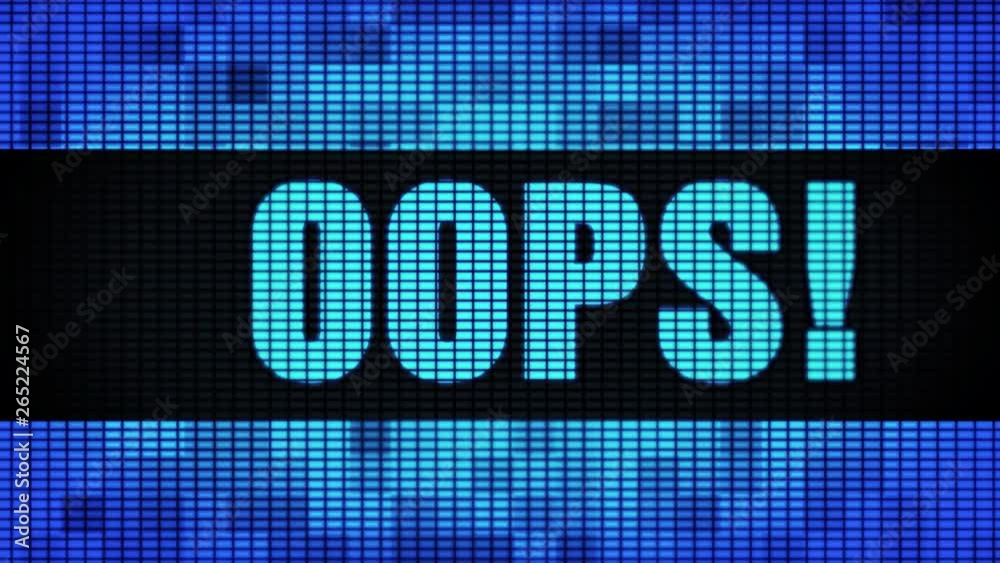 OOPS Front Text Scrolling on Light Blue Digital LED Display Board Pixel ...