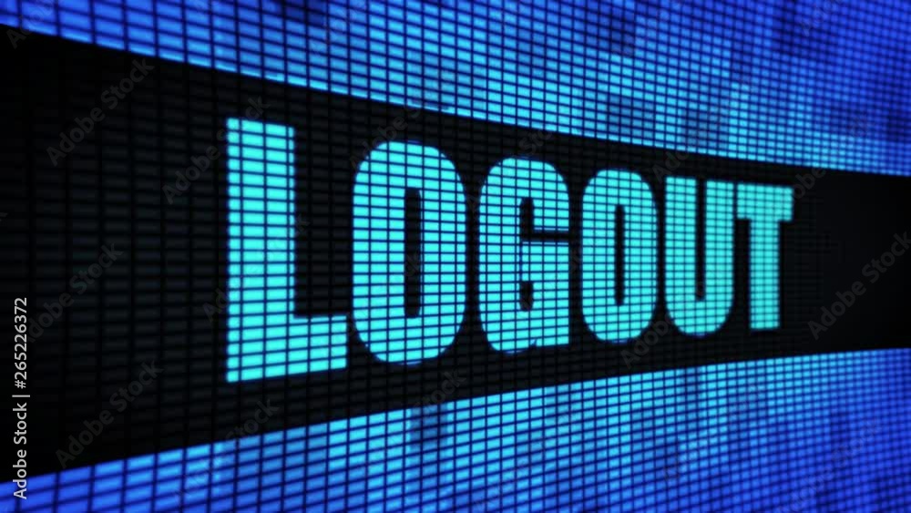 Logout Side Text Scrolling on Light Blue Digital LED Display Board ...