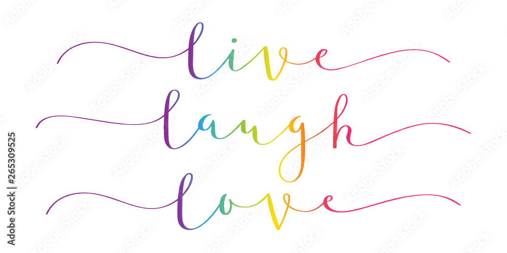 LIVE LAUGH LOVE rainbow brush calligraphy banner Stock Vector | Adobe Stock
