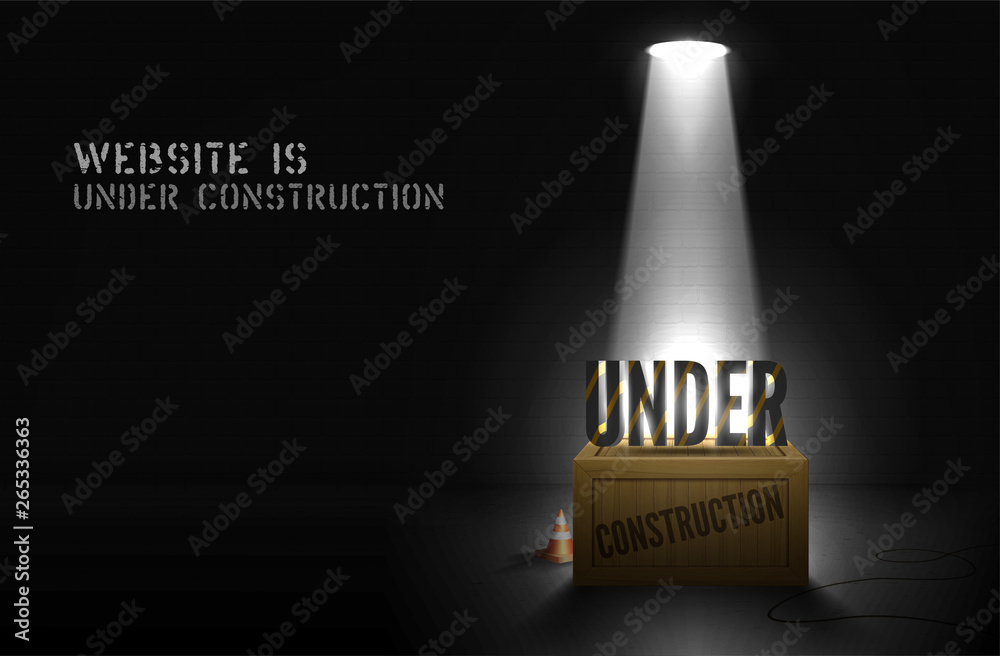 Poster Under construction n wood box in spotlight on darkness ...
