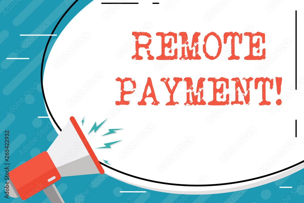 Handwriting text Remote Payment. Conceptual photo payment transaction ...
