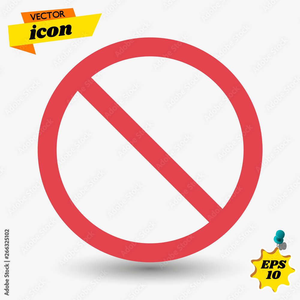 Stop sign vector red icon. No sign, red warning isolated. Vector ...