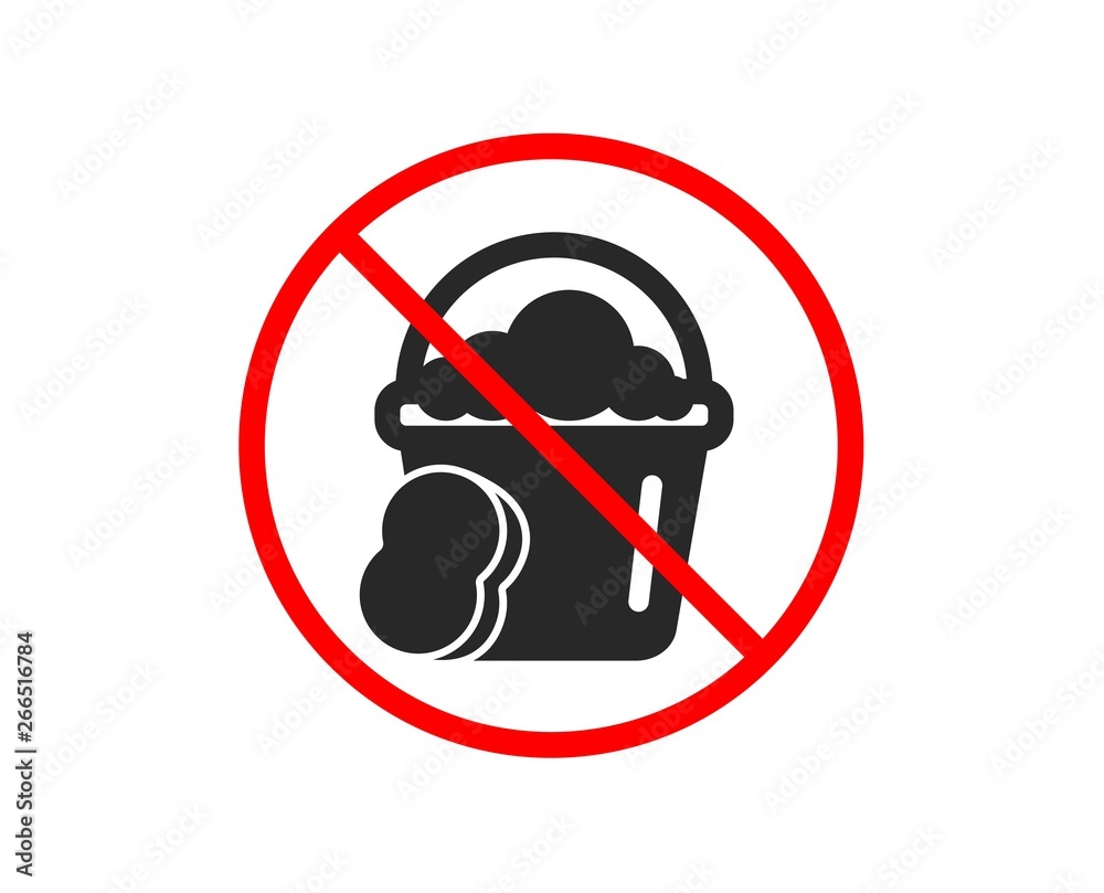 No or Stop. Cleaning bucket with sponge icon. Washing Housekeeping ...