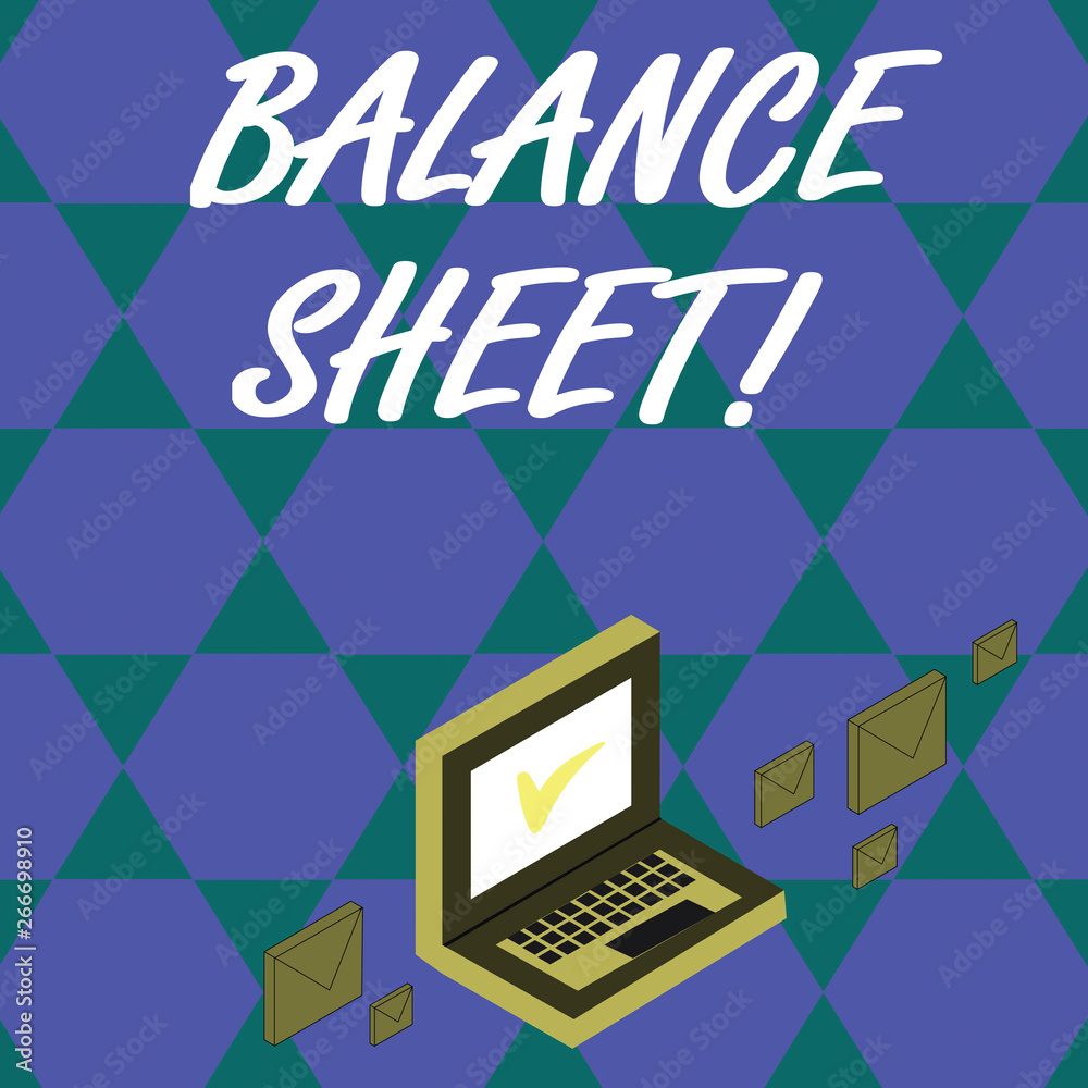 Handwriting text Balance Sheet. Conceptual photo financial statement ...