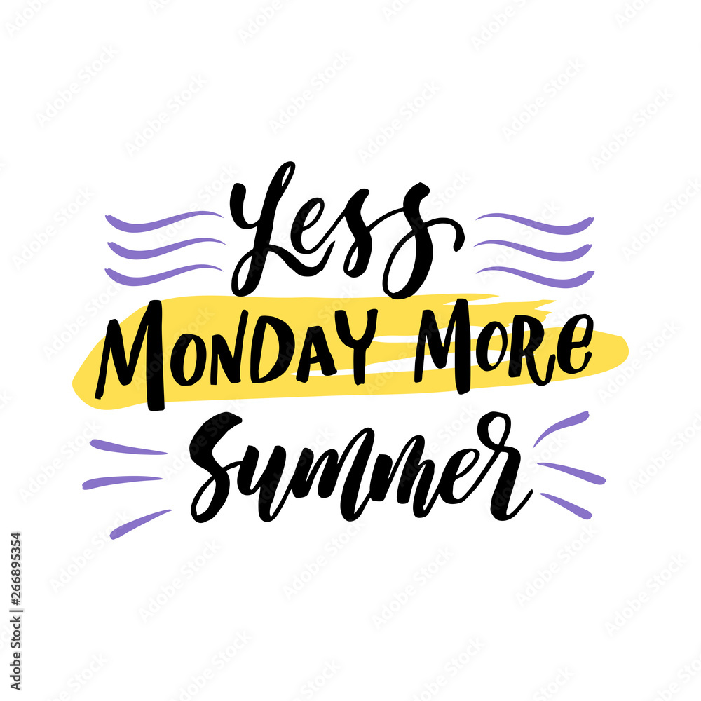 Less monday more summer. Summer labels, logos, hand drawn tags and ...