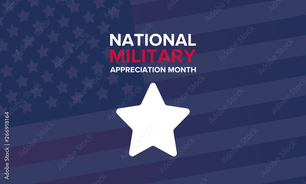 National Military Appreciation Month in May. Annual Armed Forces ...