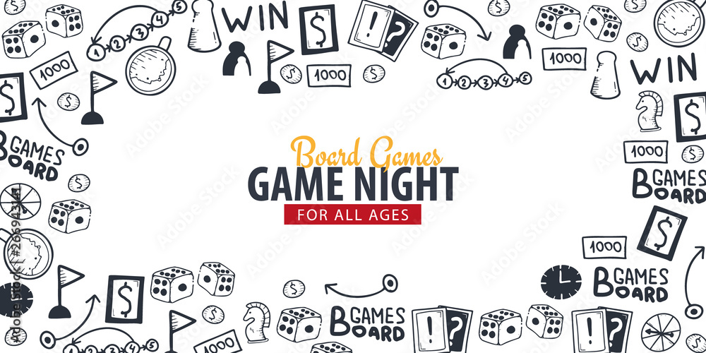 Board Games banners. For all Ages. Hand draw doodle background. Vector ...
