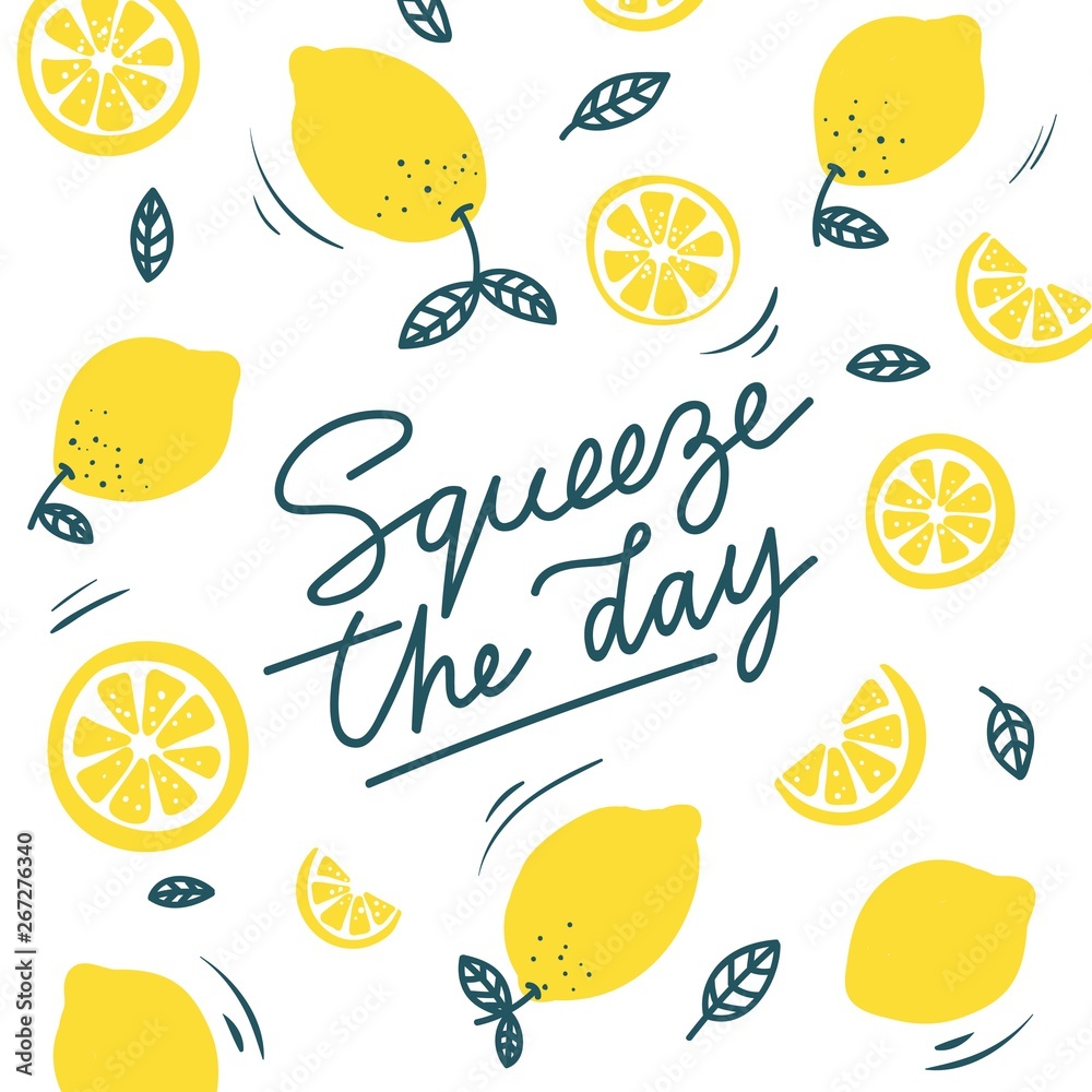 Squeeze the day inspirational card with doodles lemons, leaves isolated ...