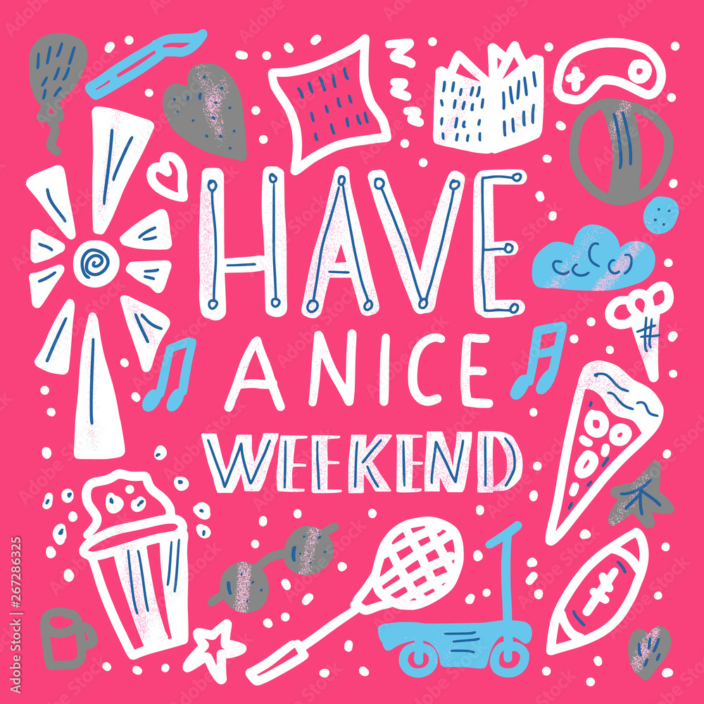 Have a nice weekend poster. Vector illustration. Stock Vector | Adobe Stock