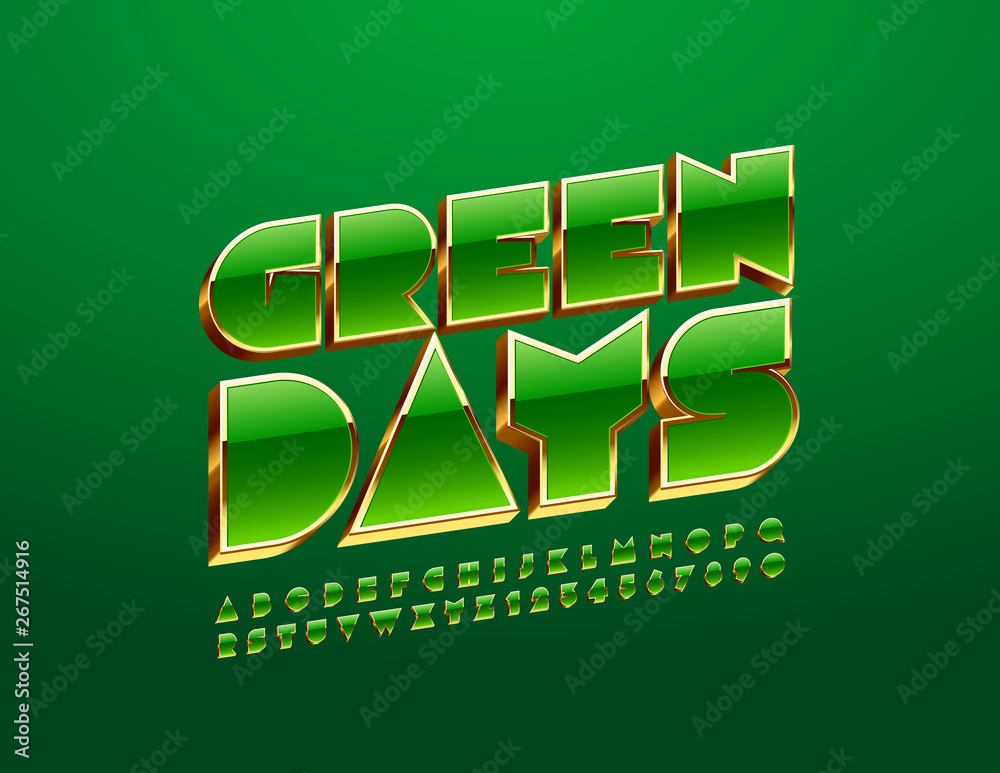 Vector chic emblem Green Days with Golden Font. Uppercase luxury ...