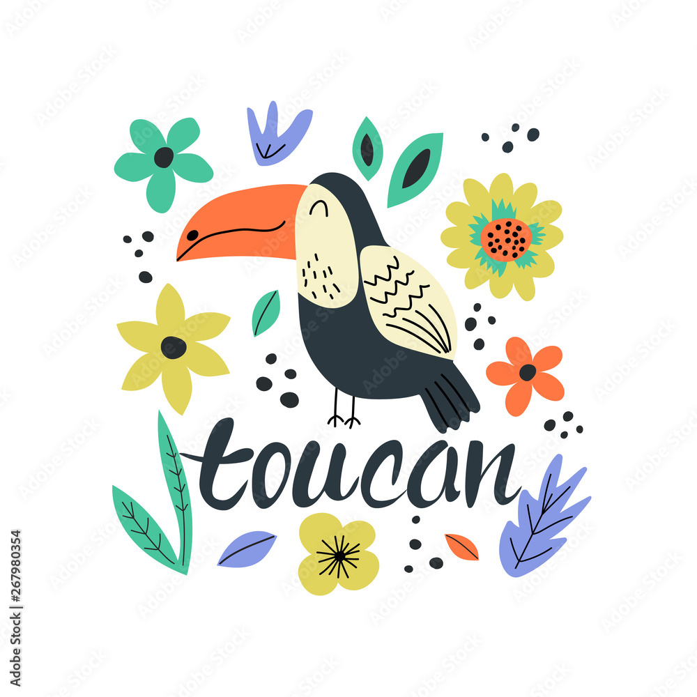 Hand drawn colorful toucan with flowers. Toucan - word with cute design ...