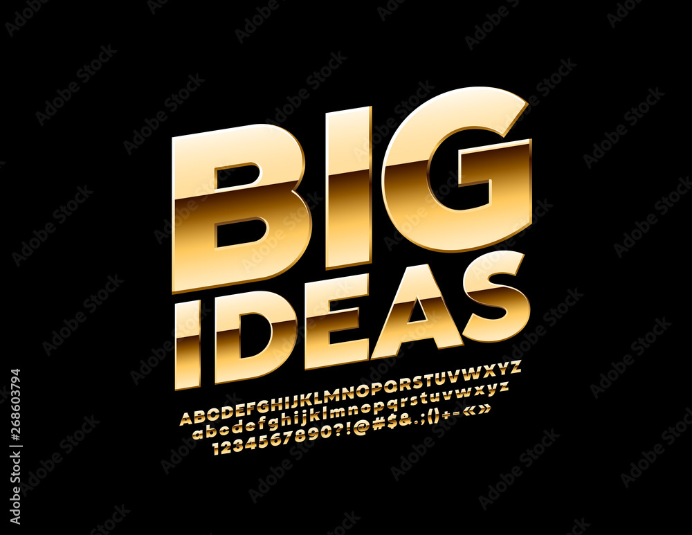 Vector chic label Big Ideas with Gold Font. Exclusive Alphabet Letters ...