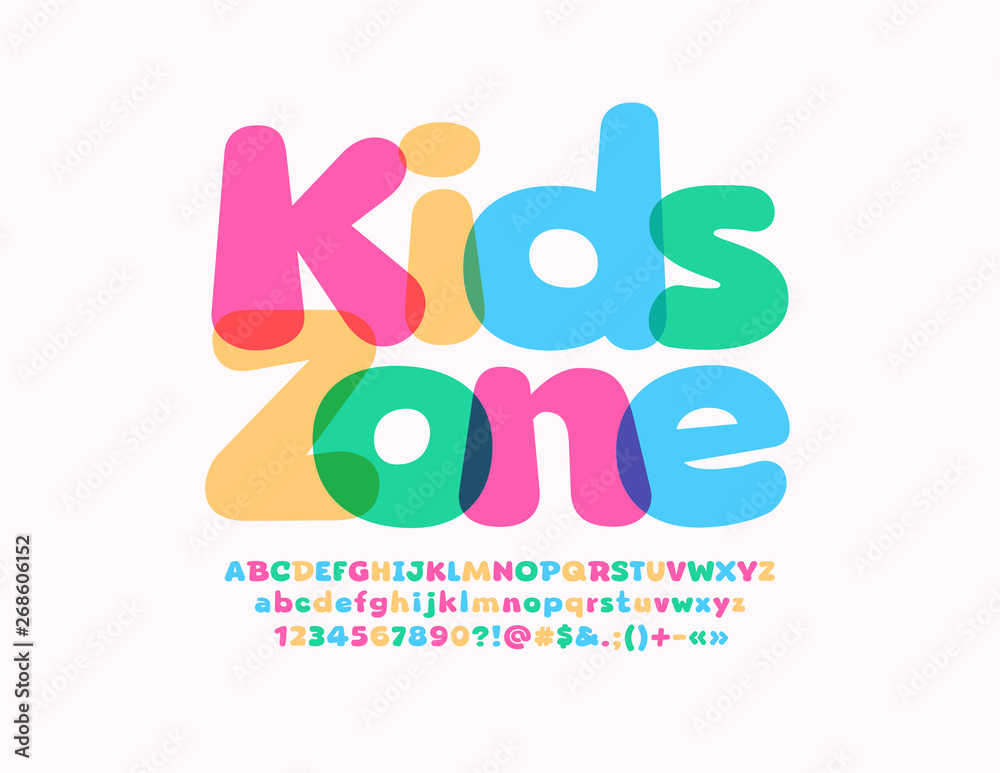 Vector colorful emblem Kids Zone with transparent playful Font. Bright Alphabet Letters, Numbers ...