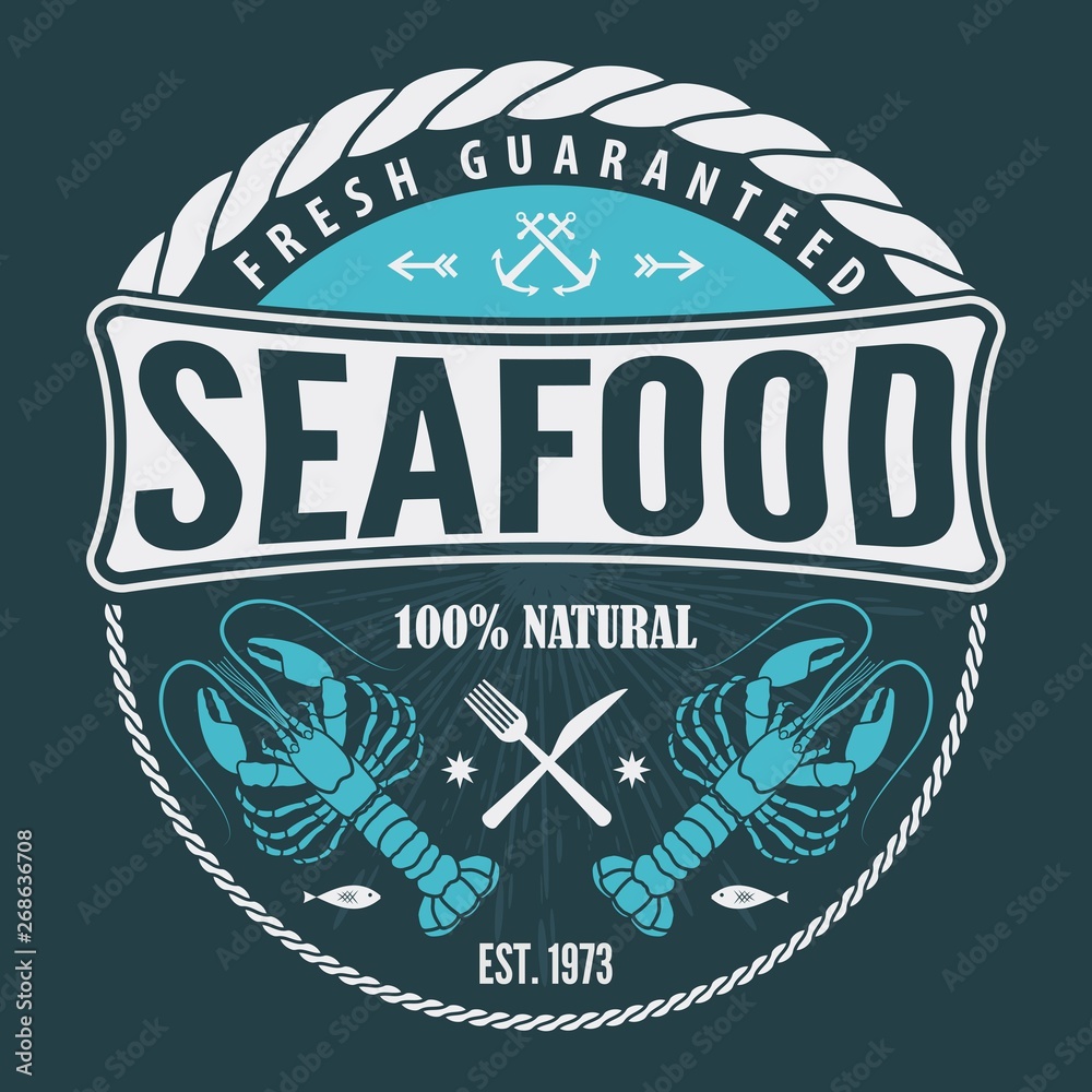 Seafood label, badge, emblem or logo for seafood restaurant, menu ...