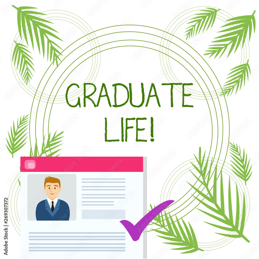 Conceptual hand writing showing Graduate Life. Concept meaning ...