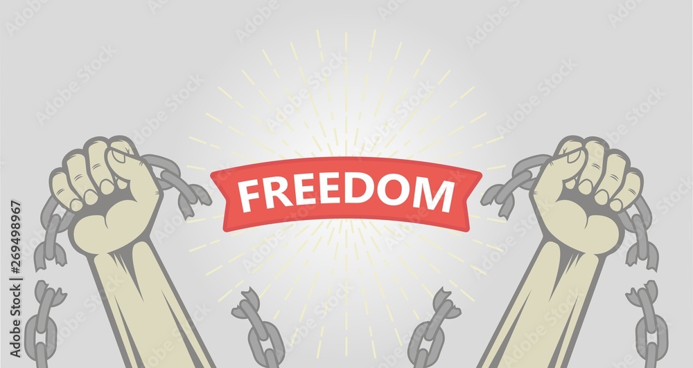 Color illustration of a hand breaking the chains and banner with text ...