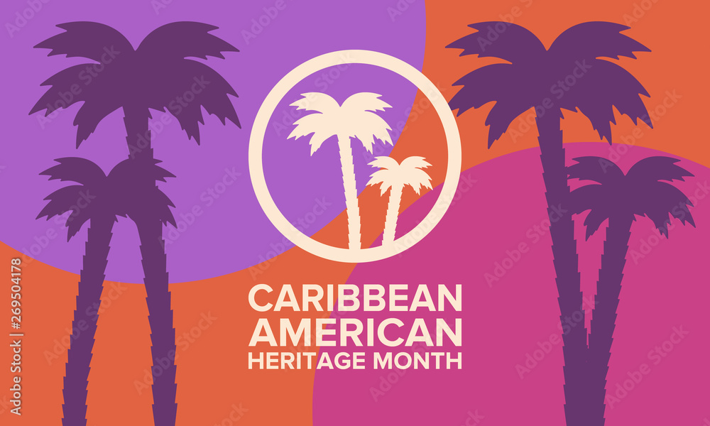 Caribbean American Heritage Month in June. Culture Month to the people ...