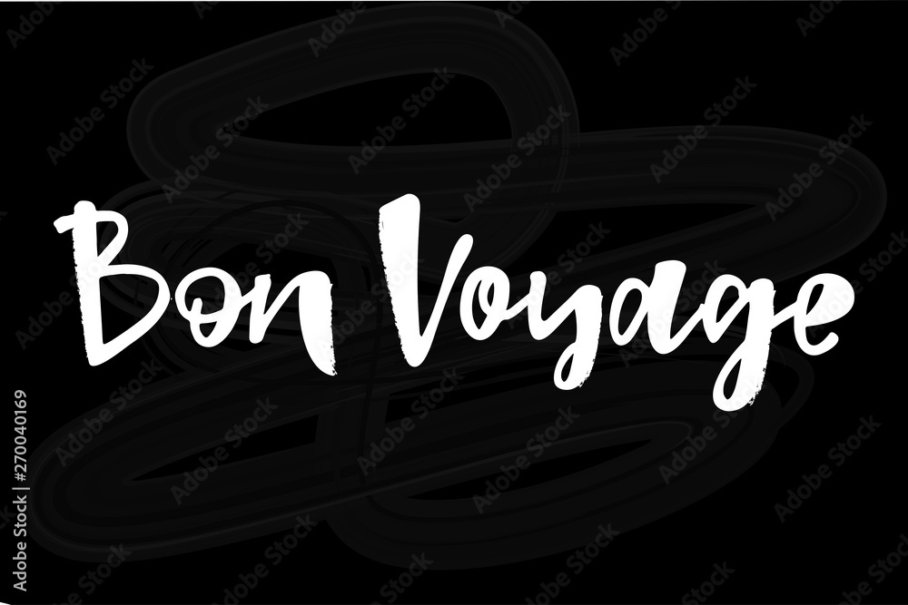 Bon Voyage hand lettering text. Сan be used in the design of banners ...