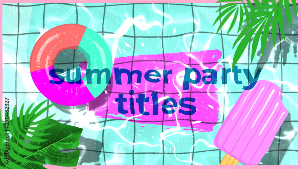Summer Party Titles Stock Template | Adobe Stock