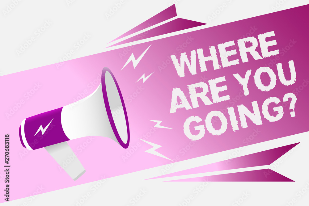 Writing note showing Where Are You Going question. Business photo ...