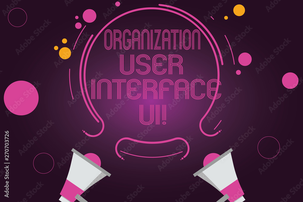 Word writing text Organization User Interface Ui. Business concept for ...