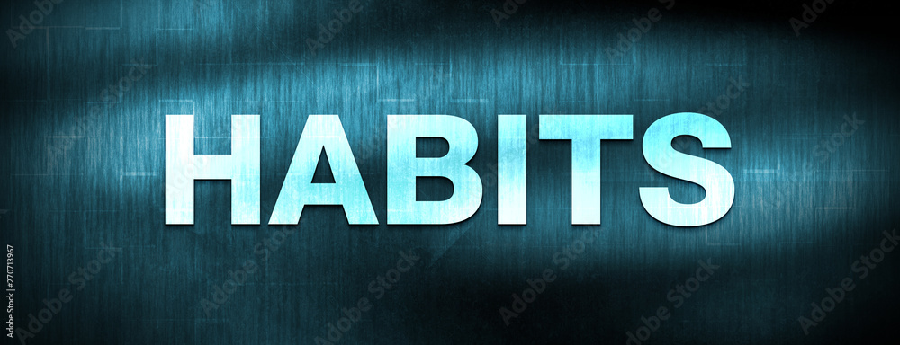 Habits abstract blue banner background Stock Illustration | Adobe Stock
