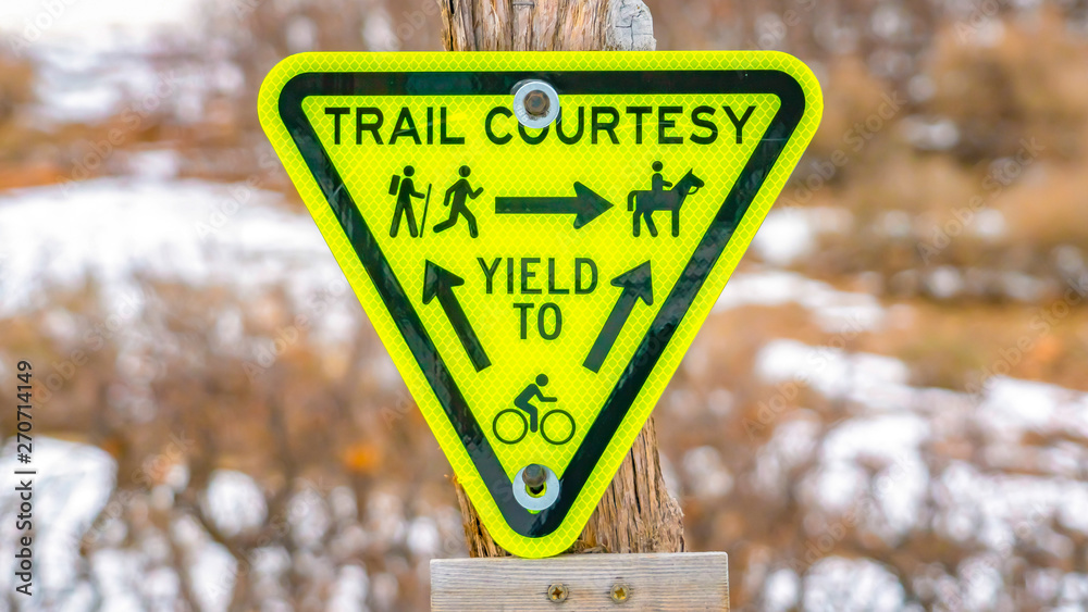 Panorama Inverted triangle Trail Courtesy Yield To sign with graphics ...
