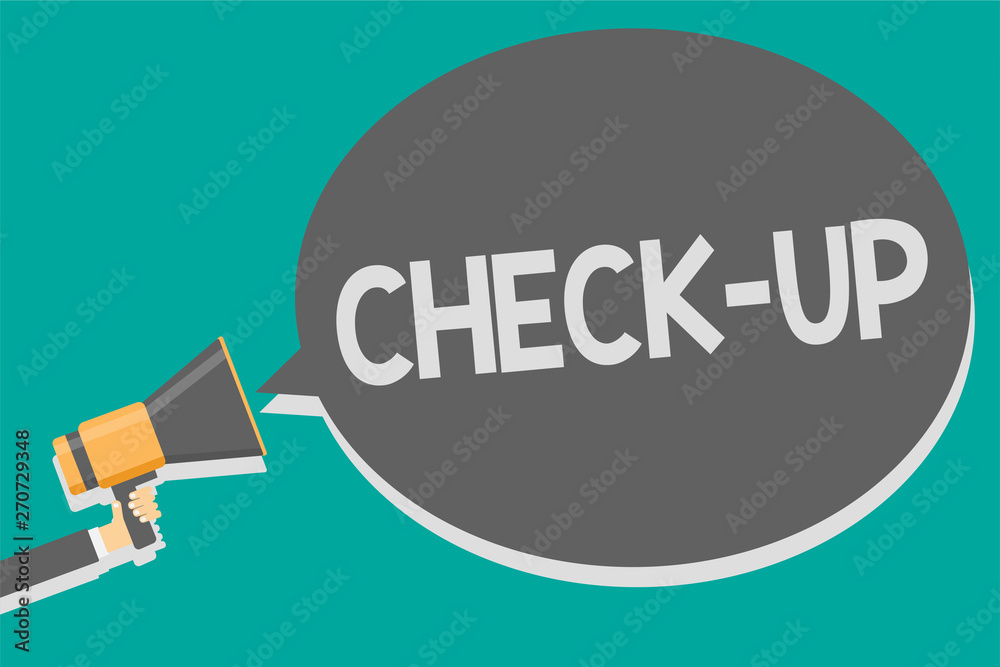 Word writing text Check Up. Business concept for physical medical or ...