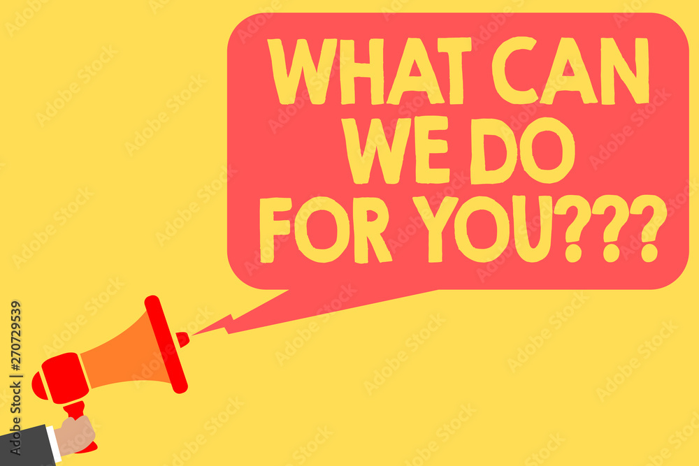 Handwriting text What Can We Do For You question question question ...