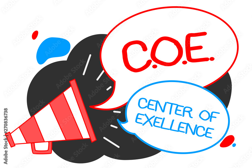 Text sign showing C.O.E Center Of Excellence. Conceptual photo being ...