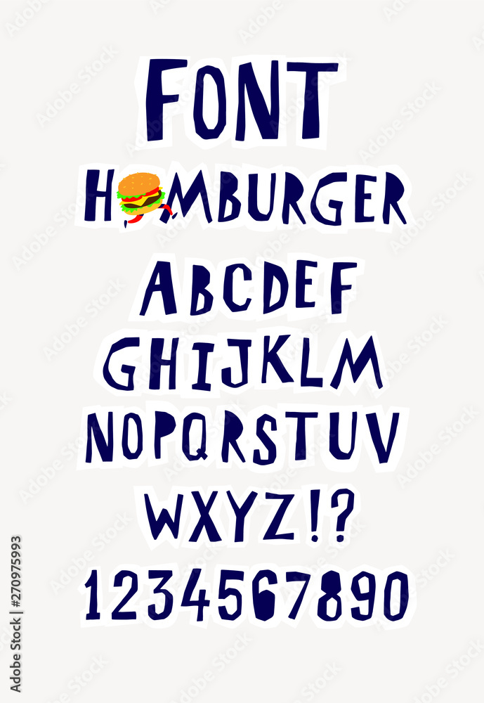 Font Hamburger. The alphabet for the inscriptions. A set of letters for ...
