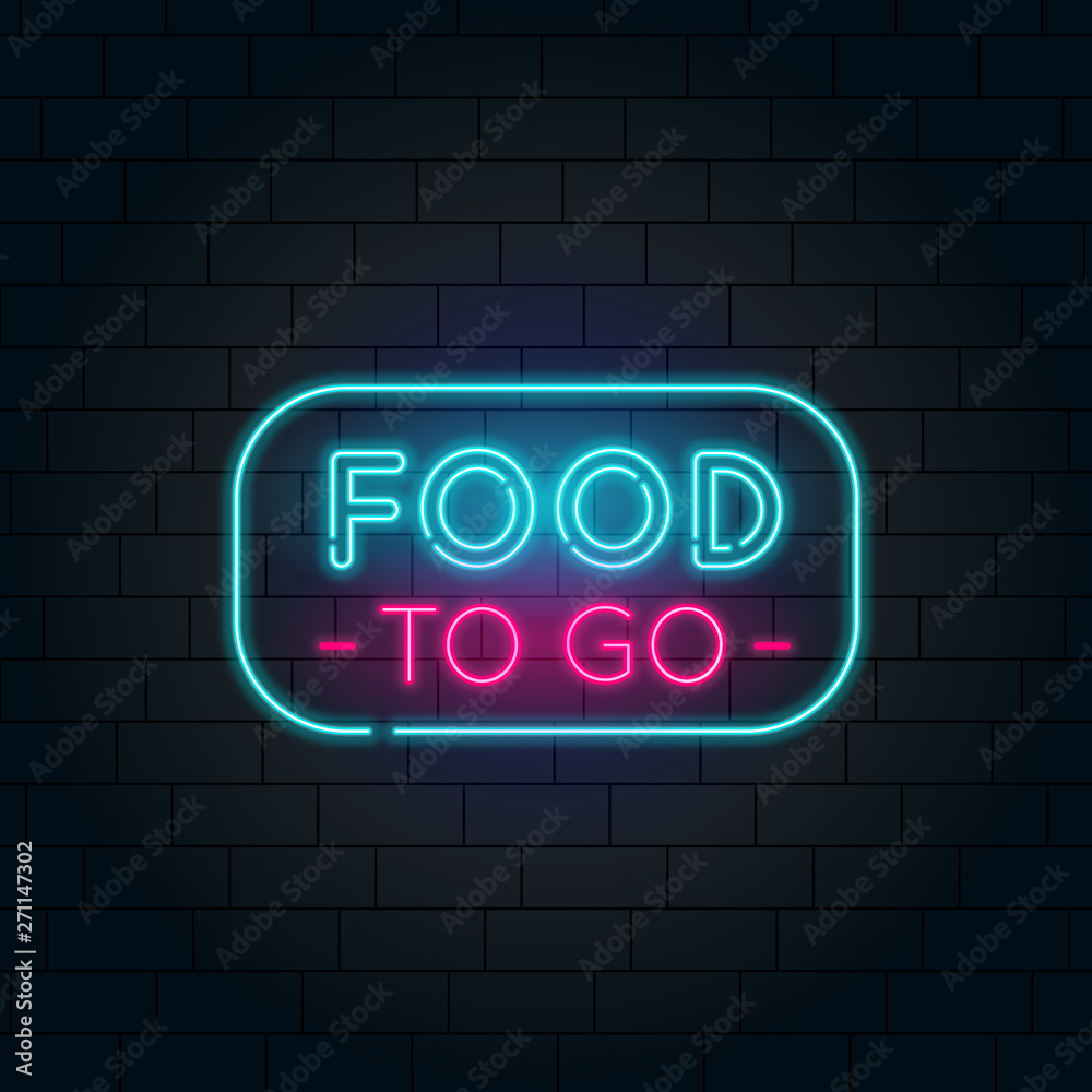 Food to go neon signboard vector illustration. Vintage styled neon ...