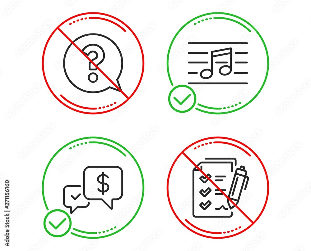Do or Stop. Question mark, Payment received and Musical note icons ...