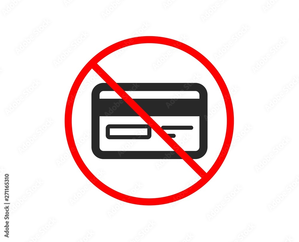No or Stop. Credit card icon. Bank payment method sign. Online Shopping ...