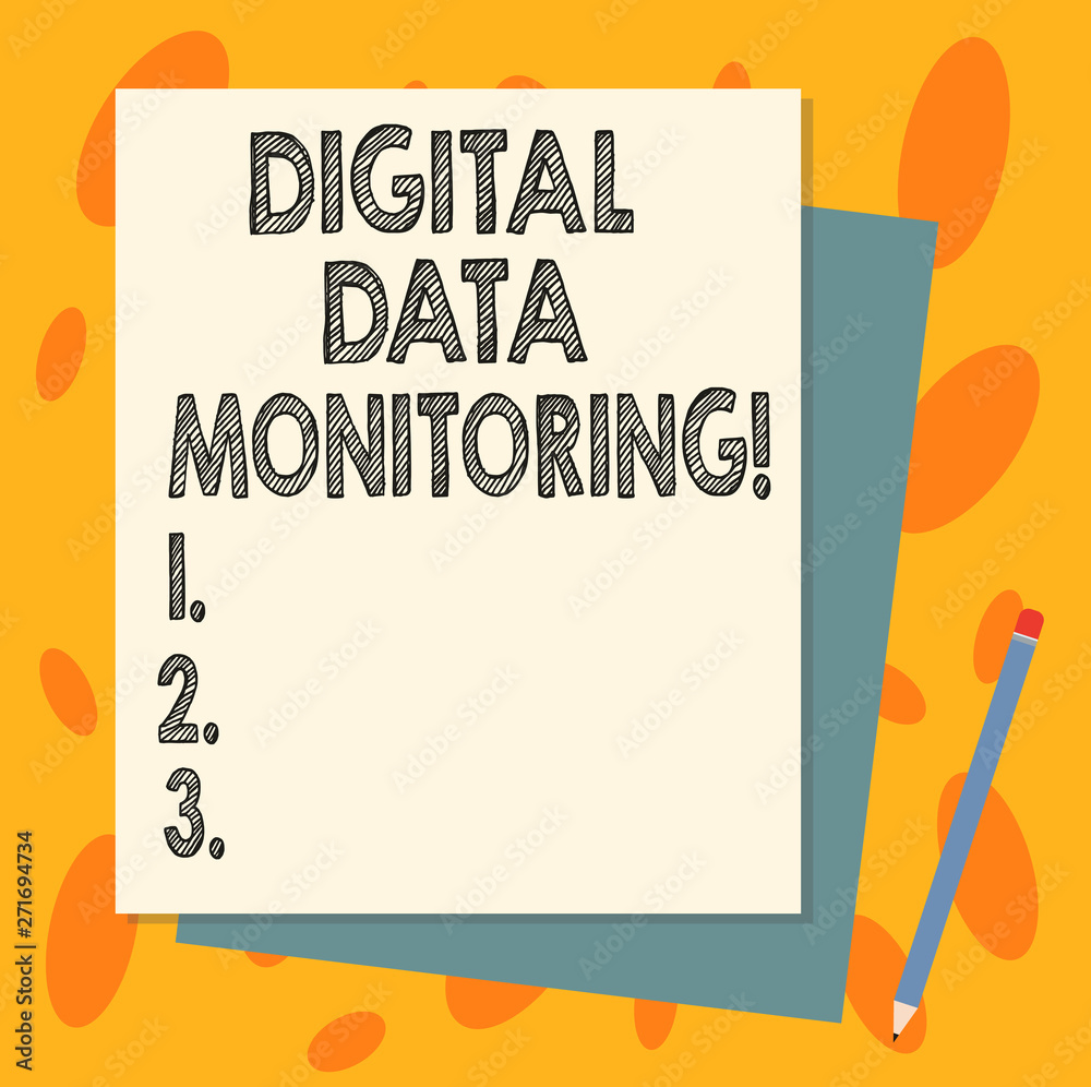 Handwriting text Digital Data Monitoring. Concept meaning Routine check ...