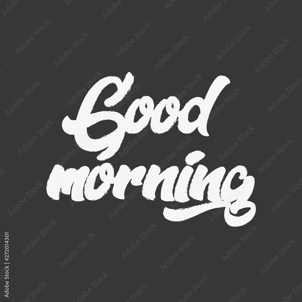 Good Morning lettering. Calligraphy good morning. Inscription ...