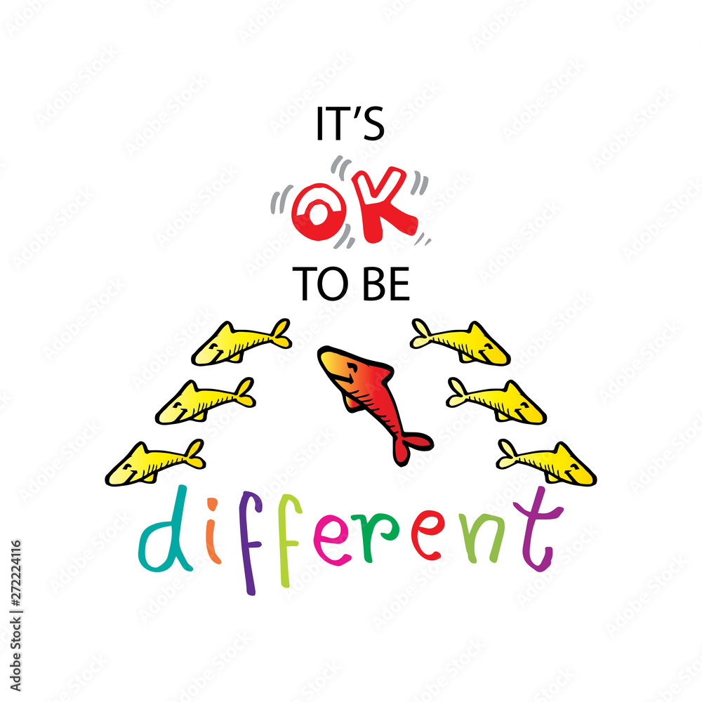 It’s ok to be different. Shirt design. Positive Quote Stock Vector ...